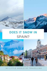 Does It Snow In Spain? Everything You Need To Know!