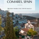 13 Best Things To Do In Comares (A Charming Town In Malaga)