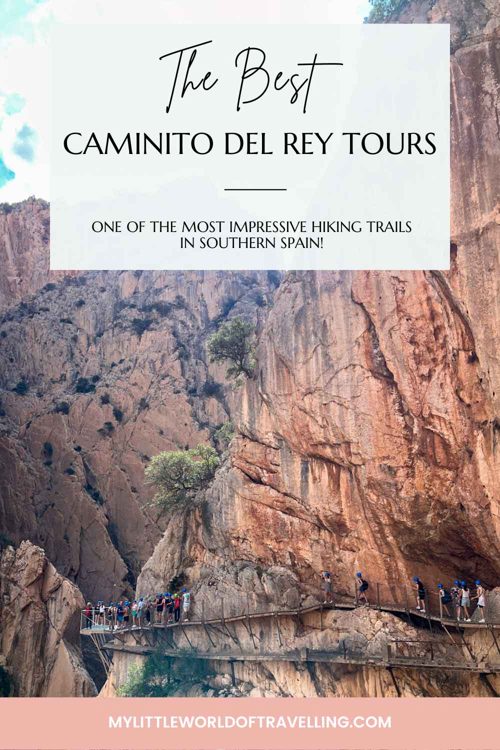 7+ Best Caminito Del Rey Tours (A Must-Do Activity!)