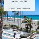 10+ Fun Things To Do In Almuñecar With Insider Tips